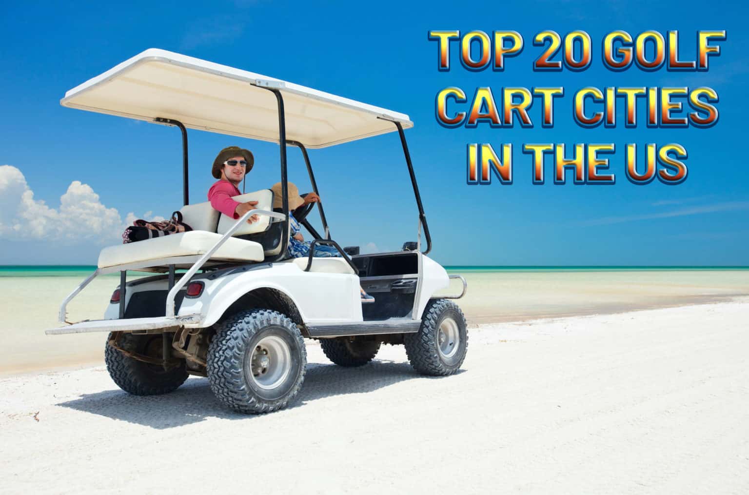 Top 20 Golf Cart Cities In The United States (Updated)